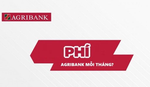 Thẻ ATM Agribank 1 tháng trừ bao nhiêu tiền? Phí Agribank?